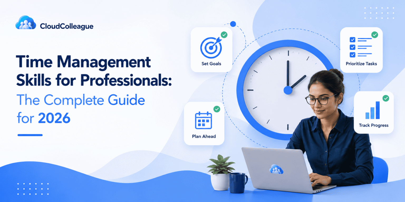 Time Management Skills Guide for Professionals - CloudColleague